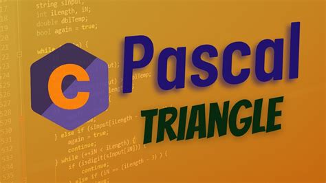 Program To Print Pascal Triangle In C Language Hindi Print Pascal S Triangle YouTube