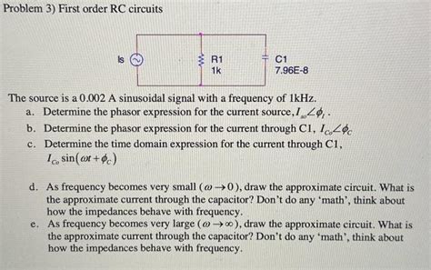 Solved Problem 3 First Order Rc Circuits The Source Is A