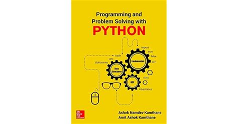Programming And Problem Solving With Python By Ashok Namdev Kamthane