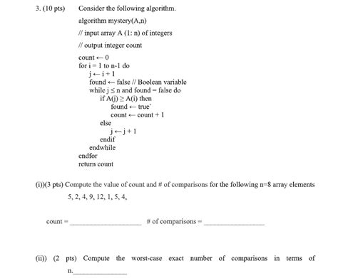 Solved 3 10 Pts Consider The Following Algorithm Chegg