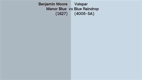 Benjamin Moore Manor Blue 1627 Vs Valspar Blue Raindrop 4005 5a