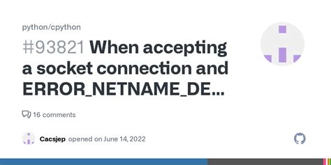 When Accepting A Socket Connection And Errornetnamedeleted Occurs Leads This Into A Closing