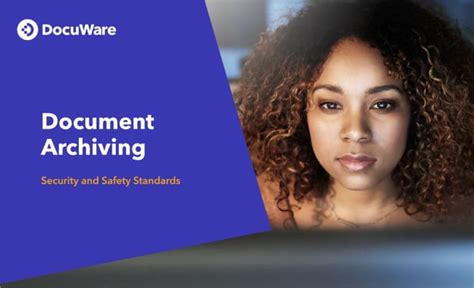 Document Archiving Security And Safety Standards