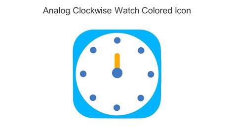 Analog Clockwise Watch Colored Icon In Powerpoint Pptx Png And Editable Eps Format Ppt Powerpoint
