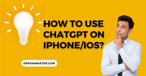 How To Use ChatGPT On IPhone IOS