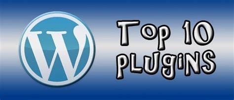 10 Plugins Indispensables Para Tu Wordpress