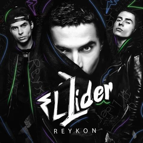 Reykon El Lider Lyrics And Tracklist Genius