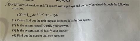 Solved Points Consider An LTI System With Input Chegg Com