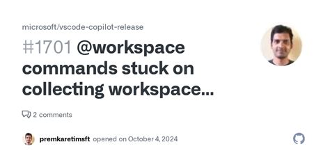 Workspace Commands Stuck On Collecting Workspace Information · Issue 1701 · Microsoft Vscode