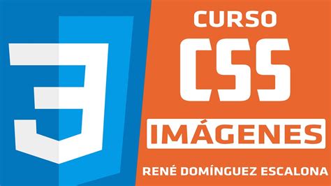 curso de css desde cero como aplicar estilos css a imágenes html