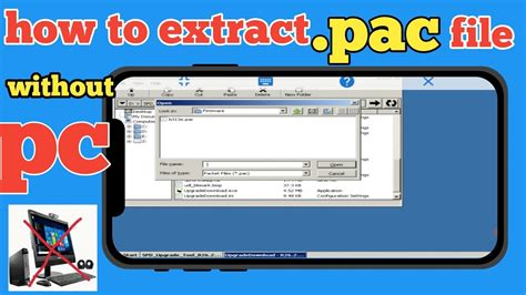 How To Extract Pac Firmware File Without Pc How To Unzip Pac File How To Unpack Pac File