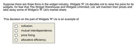 Solved Suppose There Are Three Firms In The Widget Industry