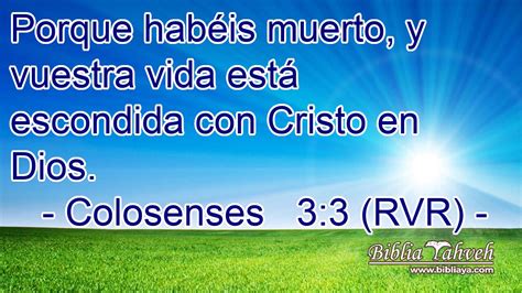 Colosenses RVR Porque habéis muerto y vuestra vida est