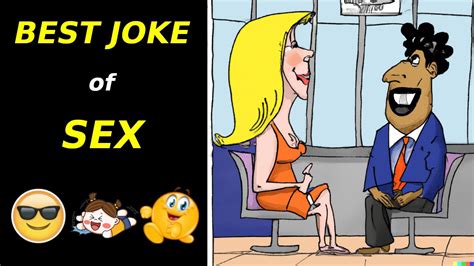 The Sex 😋 Joke You Must Know Best Joke Of Sex Youtube