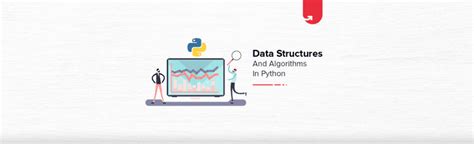 Data Structures And Algorithm In Python Everything You Need To Know