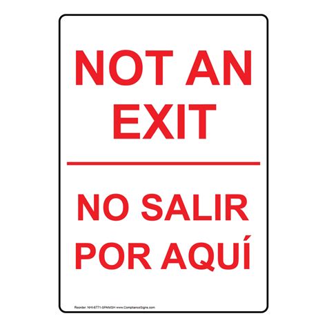 Not An Exit Bilingual Sign NHI SPANISH