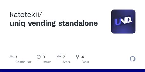 Github Katotekiiuniqvendingstandalone
