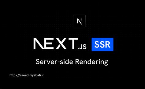 Mastering Ssr In Next Js How To Boost Seo And User Experience By Saeed Oct 2024 Medium