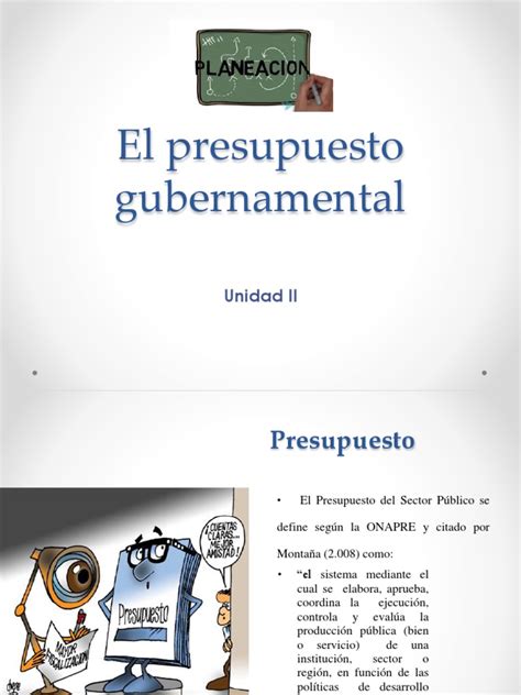 El Presupuesto Gubernamental Presupuesto Presupuesto Del Gobierno