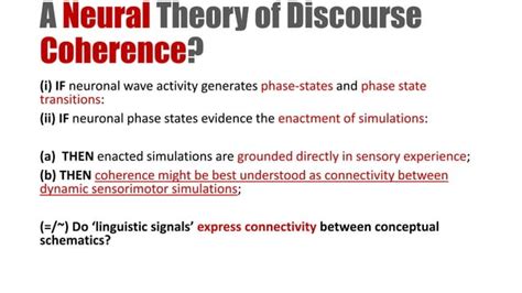 Simulating Meaning A Neural Theory Of Discourse Coherence Ppt