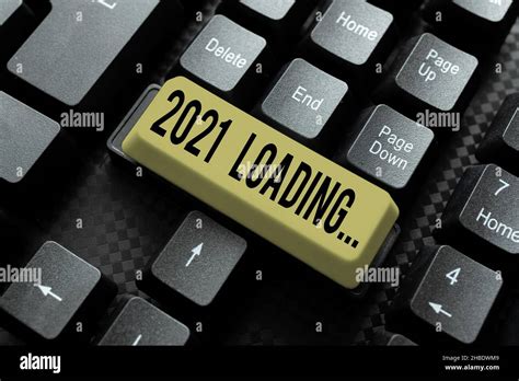 Writing Displaying Text 2021 Loading Word Written On A Year Composed Of A Series Of Events