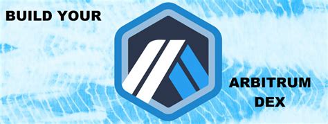 Arbitrum Dex List Of Arbitrum Dexs And How To Build One