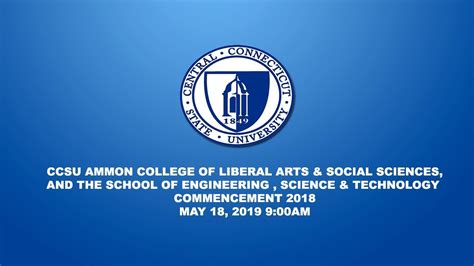 Ccsu Class And Sest Commencement 2019 Youtube
