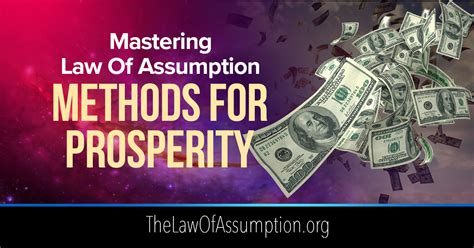 Mastering Law Of Assumption Methods For Prosperity The Law Of Assumption