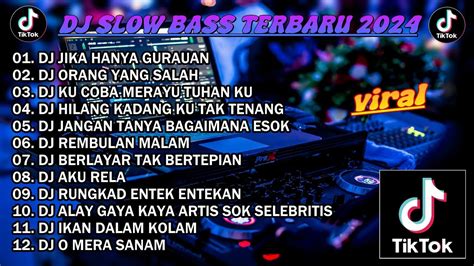 Dj Tiktok Terbaru 2024 • Dj Jika Hanya Gurauan Tak Mungkin Ku Bertahan🎵