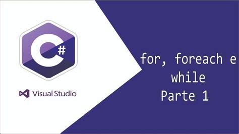Curso Aspnet Mvc C Csharp For Foreach E While Pt 1 Aula 13