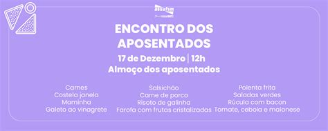 Encontro De Aposentados E Aposentadas Da Assufsm J Tem Card Pio Liberado Assufsm