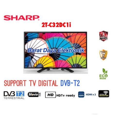 Jual SHARP LED TV 32 Inch HD Digital 2T C32DC1i LED SHARP DIGITAL Shopee Indonesia