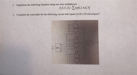 Solved 4 Implement The Following Function Using Two Way