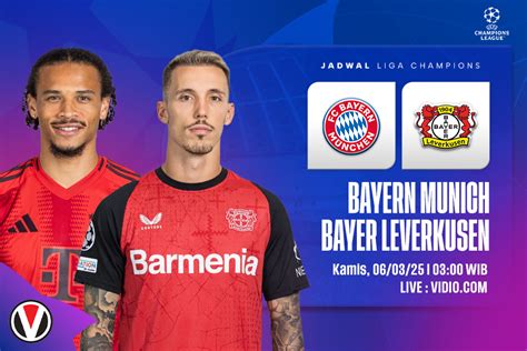 Bayern Munich Vs Leverkusen Prediksi Jadwal Dan Link Live Streaming