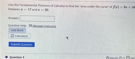 Solved Use The Fundamental Theorem Of Calculus To Find The Chegg