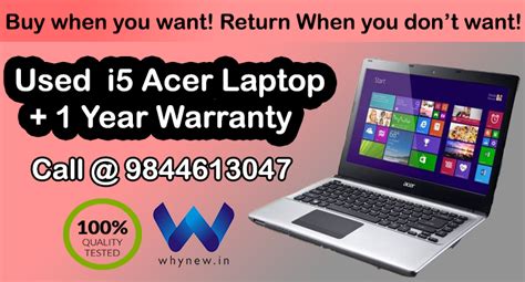 Buy When You Want Return When You Don T Buy Used Laptops With One Year Warranty From Whynew In