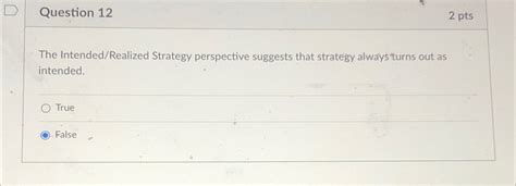 Solved Question 122 ﻿ptsthe Intended Realized Strategy