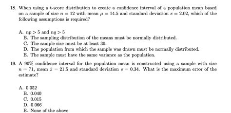 Solved 18 When Using A T Score Distribution To Create A