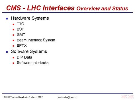 cms — lhc interfaces overview and status n
