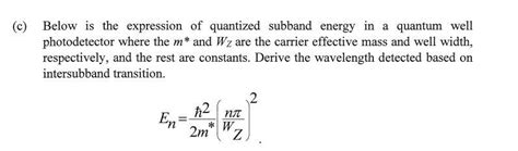 solved below is the expression of quantized subband energy
