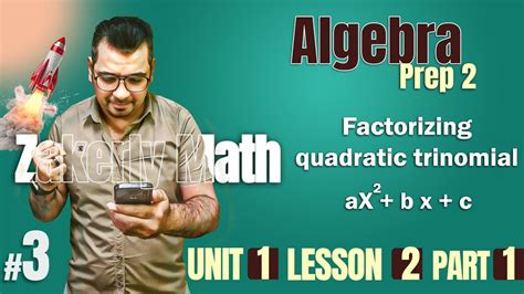 Prep 2 Algebra 2nd Term Lesson 2 Factorizing Quadratic