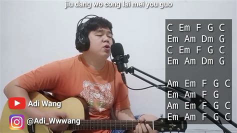 Wang Le Ni Wang Le Wo 忘了你忘了我 Wang Jie 王杰 Cover By Adi Wang Lirik Dan