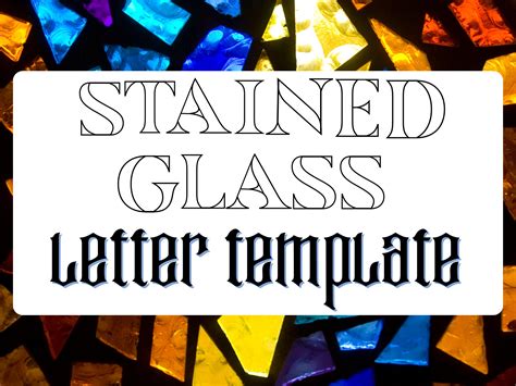 Stained Glass Letter Template Printable Download Png File Glass