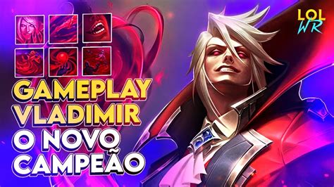 GAMEPLAY VLADIMIR O NOVO CAMPEÃO LoL Wild Rift YouTube