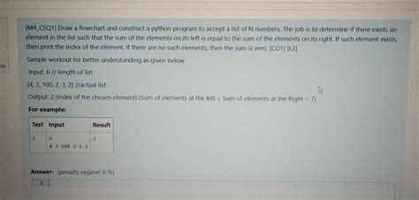 solved [m4 csq1] draw a flowchart and construct a python