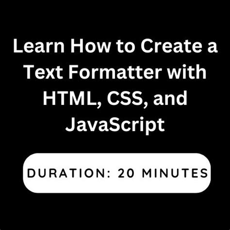 Learn How To Create A Text Formatter With Html Css And Javascript Chrisofficial Learn