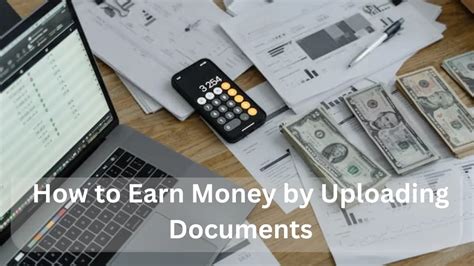How To Earn Money By Uploading Documents