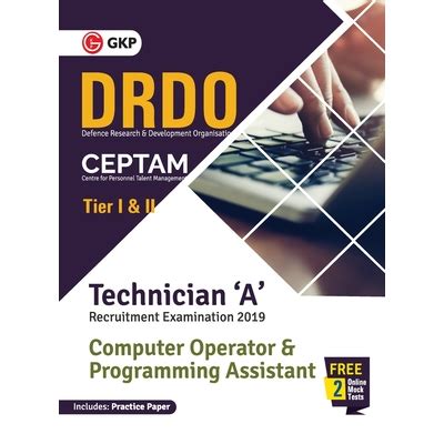DRDO CEPTAM - Technician A Tier I & II (Computer Operator & Programming Assistant) GKP - Jarir ...