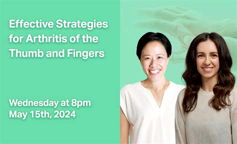 Effective Strategies For Arthritis Of The Thumb And Fingers