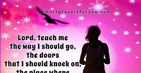 lord help me teach me the way i should go short prayer short